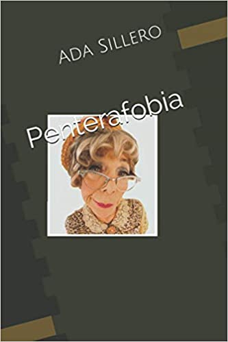 Penterafobia, de Ada Sillero – Una reseña literaria cada lunes